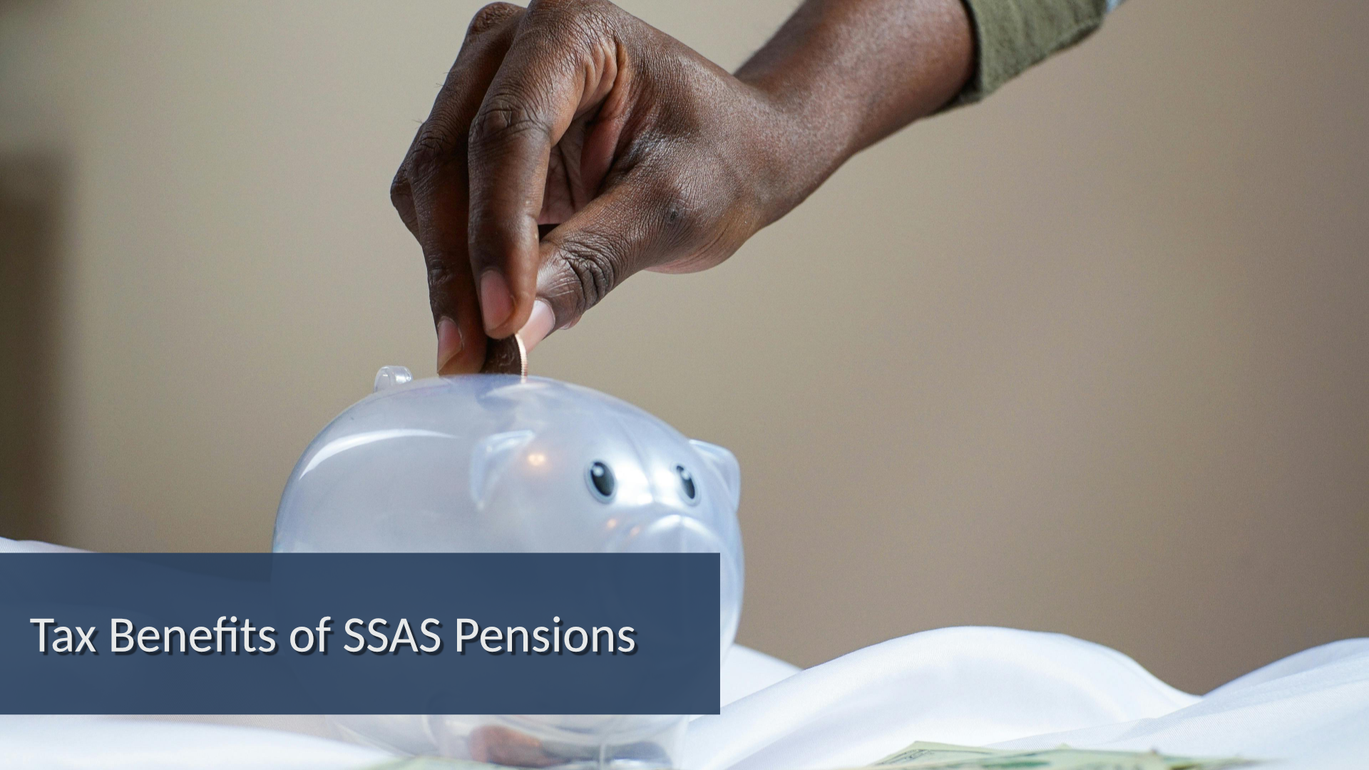 The Tax Benefits of SSAS Pensions in the UK - GoldHouse Accounting